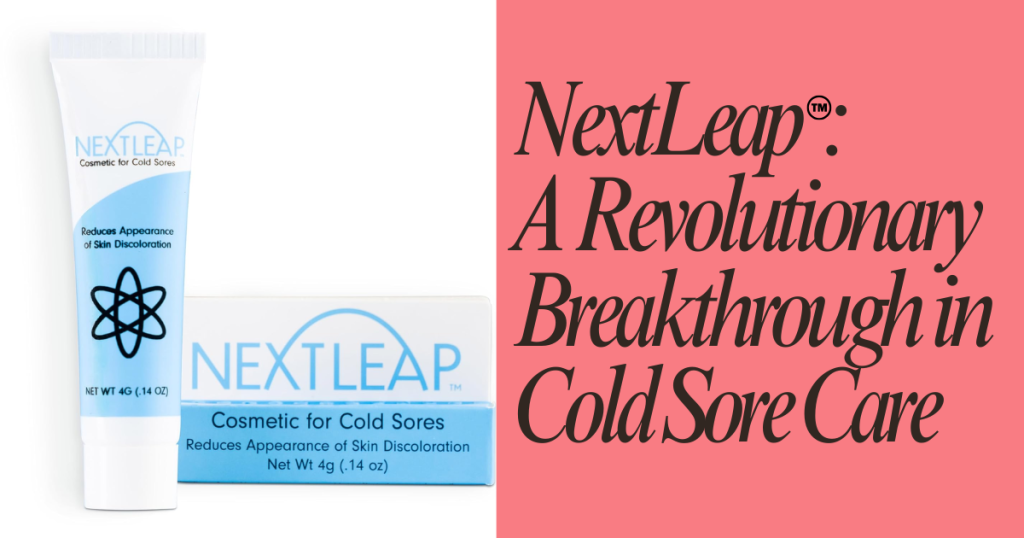 Cold Sore Community | NextLeap™: A Revolutionary Breakthrough in Cold ...